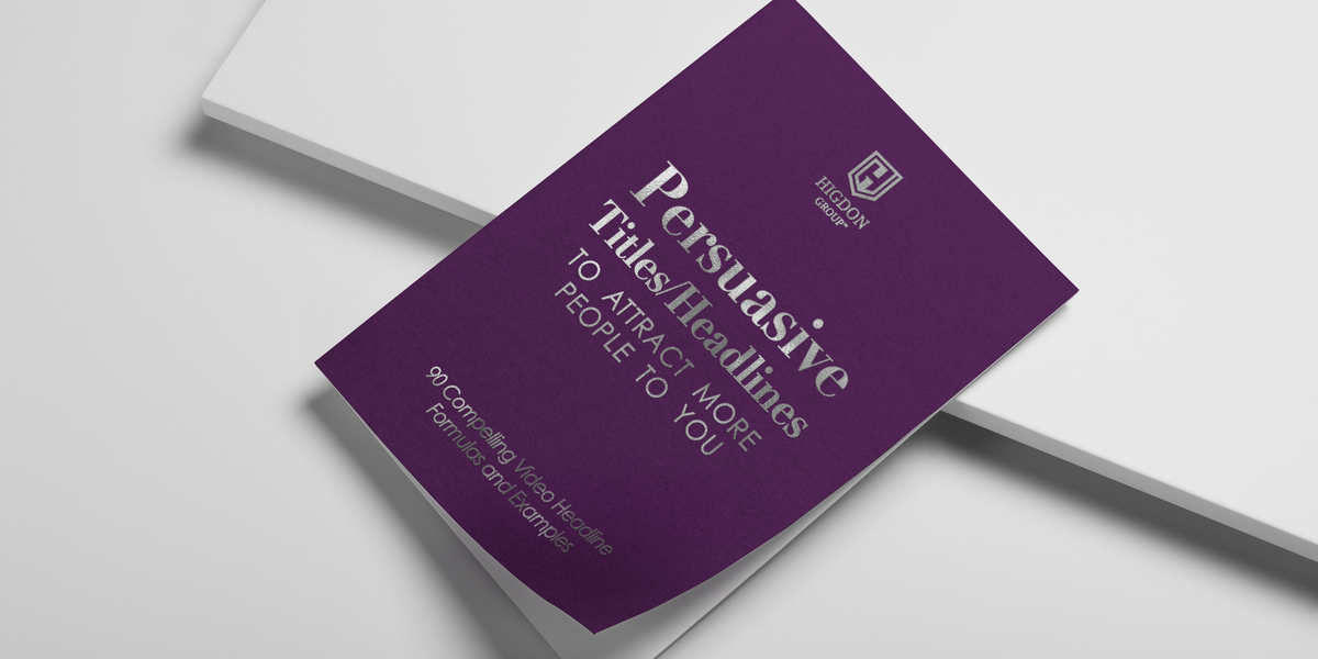 Persuasive Titles & Headlines Mini Book — Higdon Group